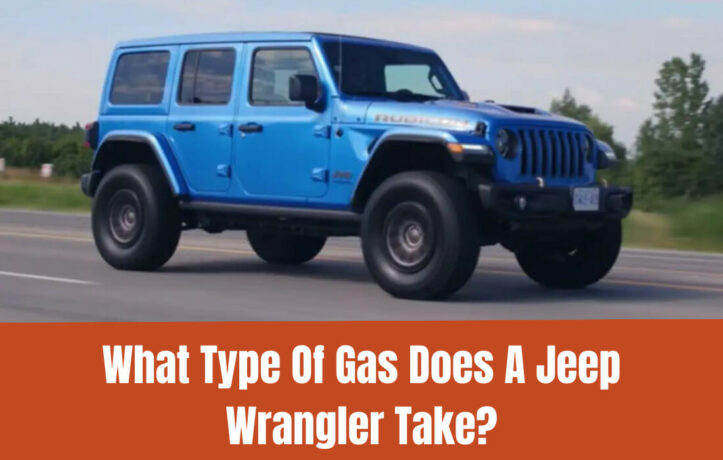 Jeep Wrangler Type Of Gas
